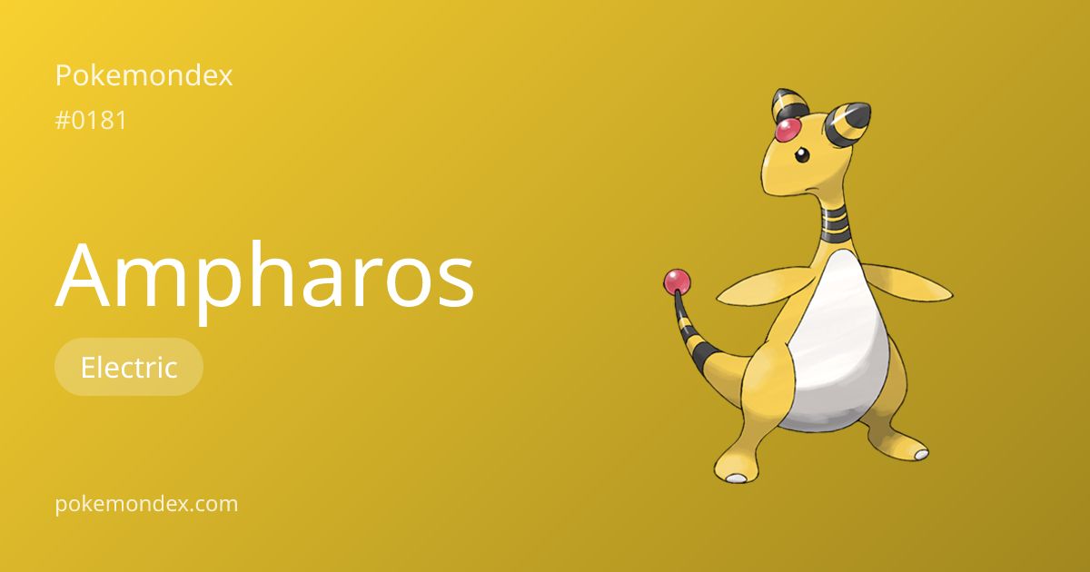 Ampharos Pokédex: stats, moves, evolution & locations | Pokemondex