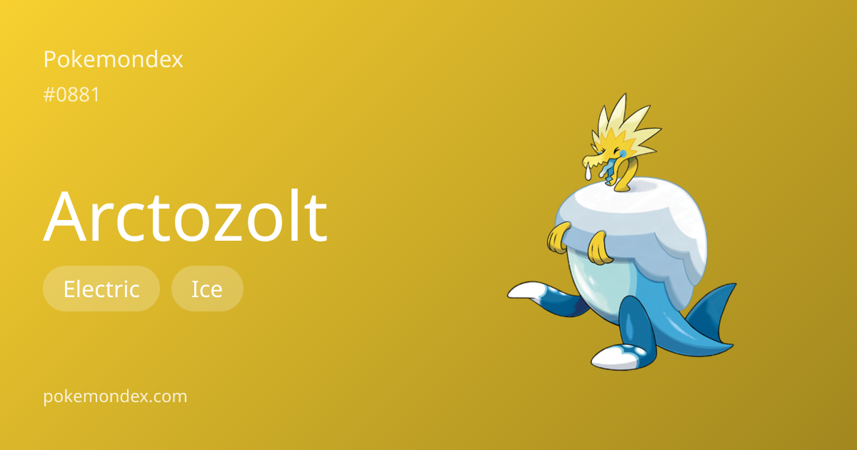 Arctozolt Pokédex: stats, moves, evolution & locations | Pokemondex