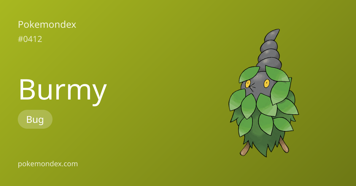 Burmy Pokédex: stats, moves, evolution & locations | Pokemondex