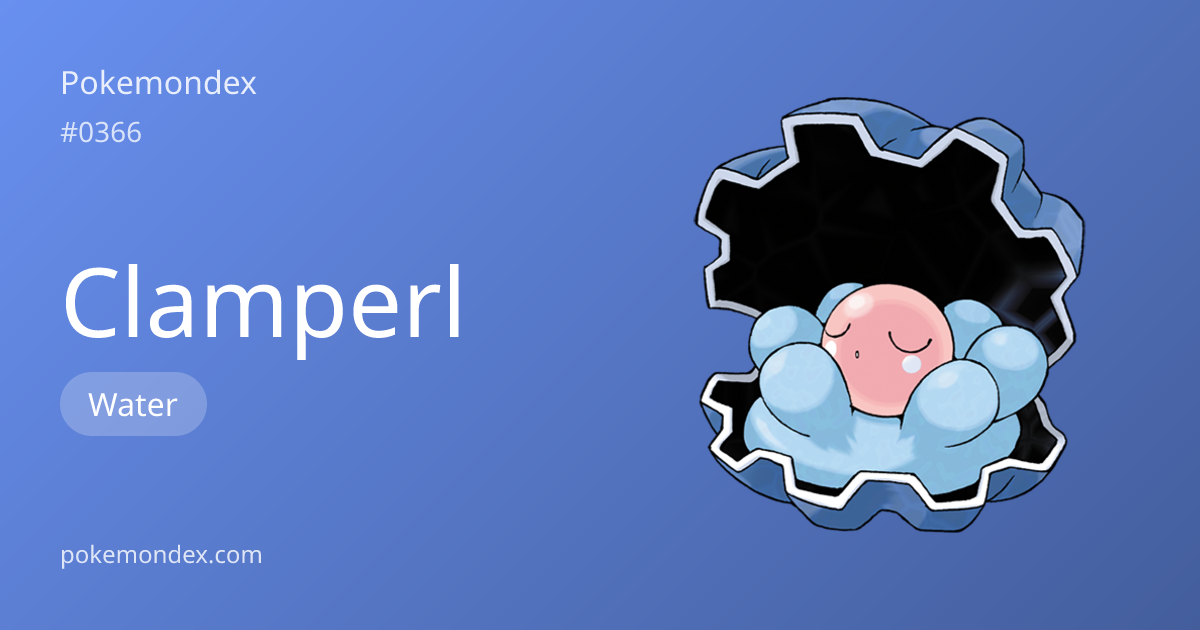 Clamperl Pokédex: stats, moves, evolution & locations | Pokemondex