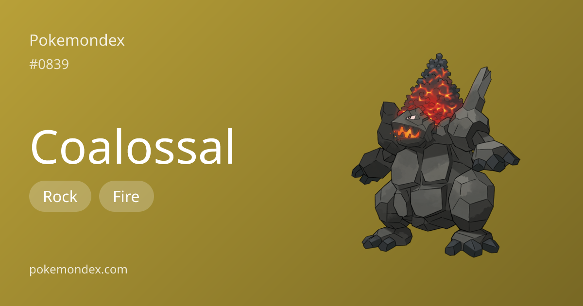 Coalossal Pokédex: stats, moves, evolution & locations | Pokemondex