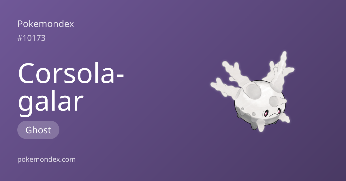 Corsola-galar Pokédex: stats, moves, evolution & locations | Pokemondex