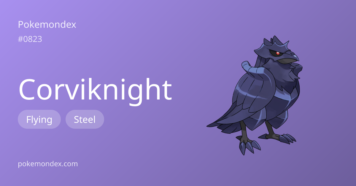 Corviknight Pokédex: stats, moves, evolution & locations | Pokemondex