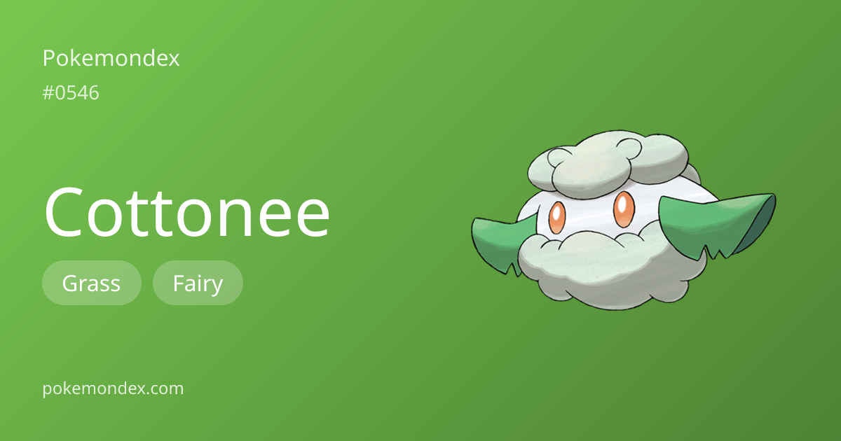 Cottonee Pokédex: stats, moves, evolution & locations | Pokemondex