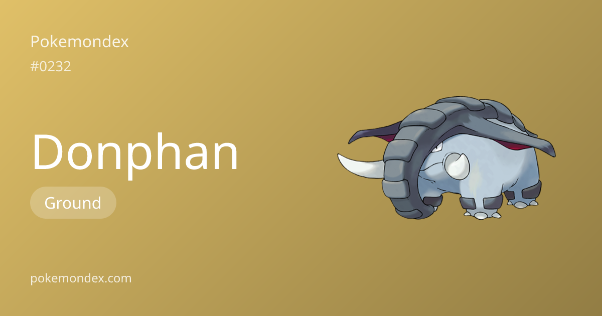 Donphan Pokédex: stats, moves, evolution & locations | Pokemondex