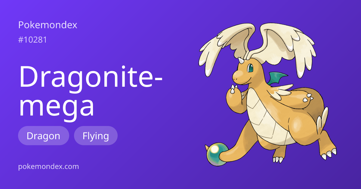 Dragonite-mega Pokédex: stats, moves, evolution & locations | Pokemondex