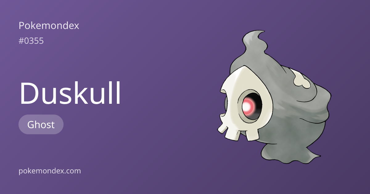 Duskull Pokédex: stats, moves, evolution & locations | Pokemondex