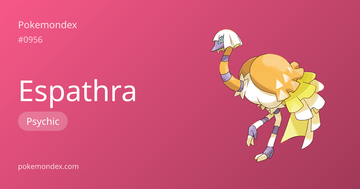 Espathra Pokédex: stats, moves, evolution & locations | Pokemondex