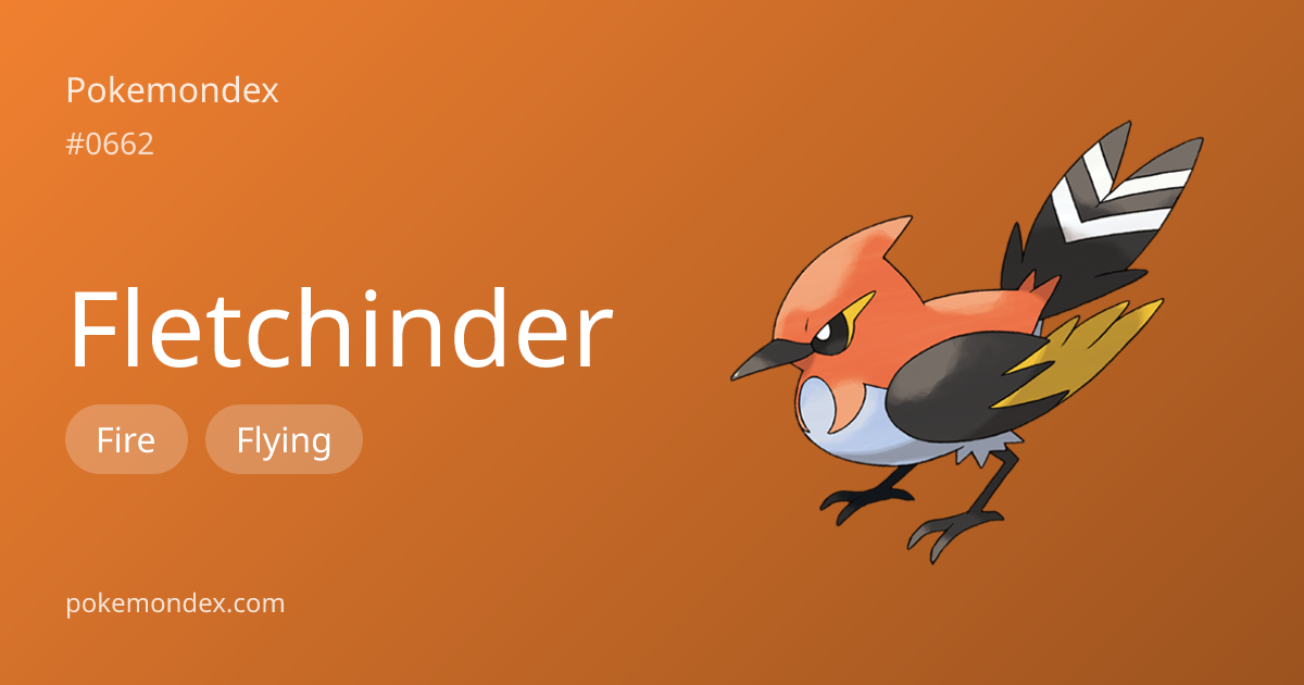 Fletchinder Pokédex: stats, moves, evolution & locations | Pokemondex