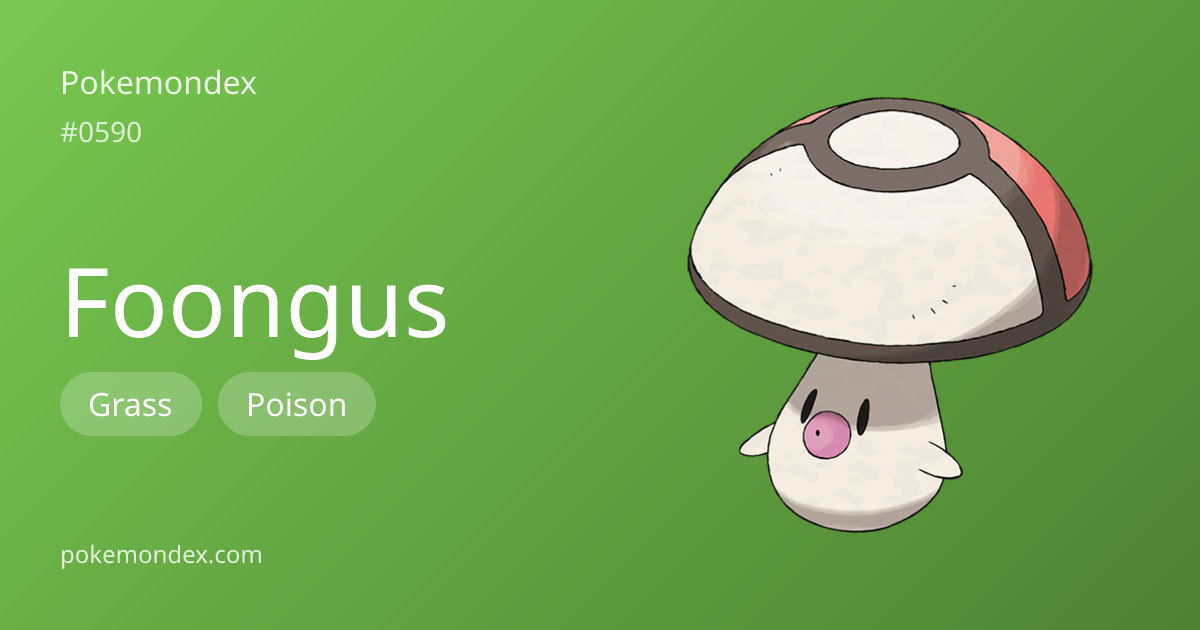 Foongus Pokédex: stats, moves, evolution & locations | Pokemondex