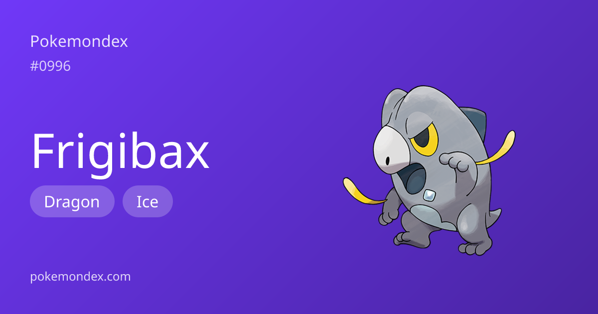 Frigibax Pokédex: stats, moves, evolution & locations | Pokemondex