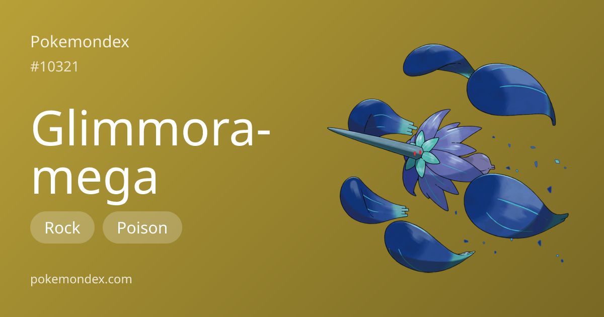 Glimmora-mega Pokédex: stats, moves, evolution & locations | Pokemondex