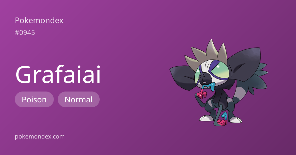 Grafaiai Pokédex: stats, moves, evolution & locations | Pokemondex