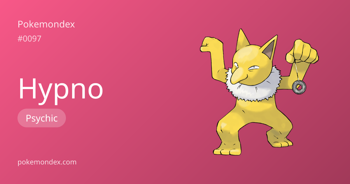Hypno Pokédex: stats, moves, evolution & locations | Pokemondex