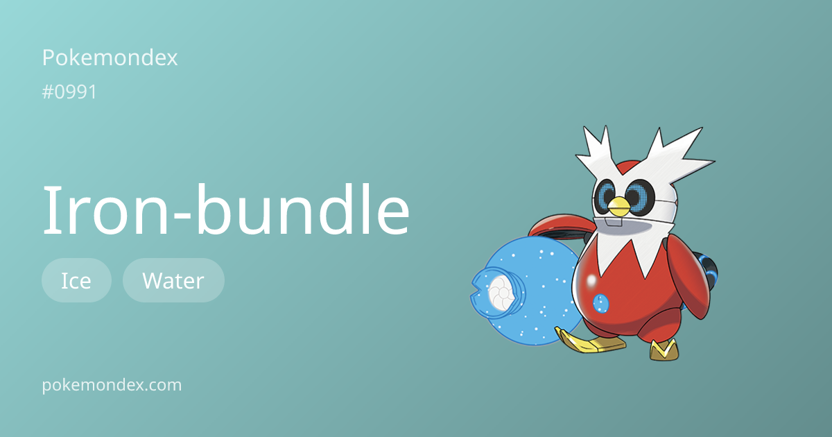 Iron-bundle Pokédex: stats, moves, evolution & locations | Pokemondex