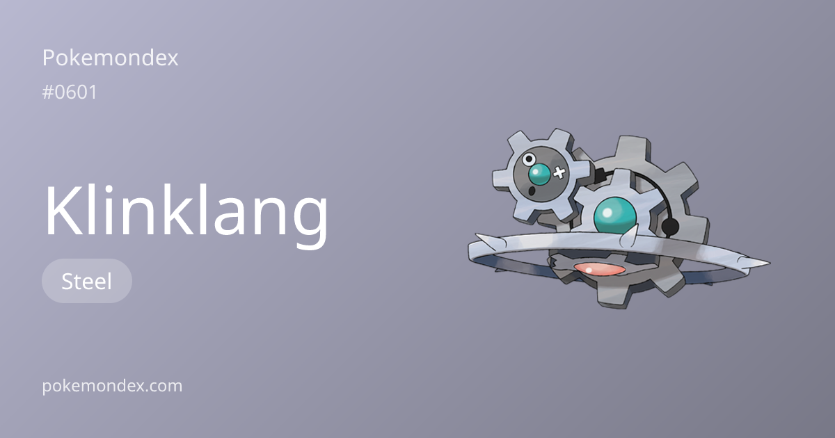 Klinklang Pokédex: stats, moves, evolution & locations | Pokemondex