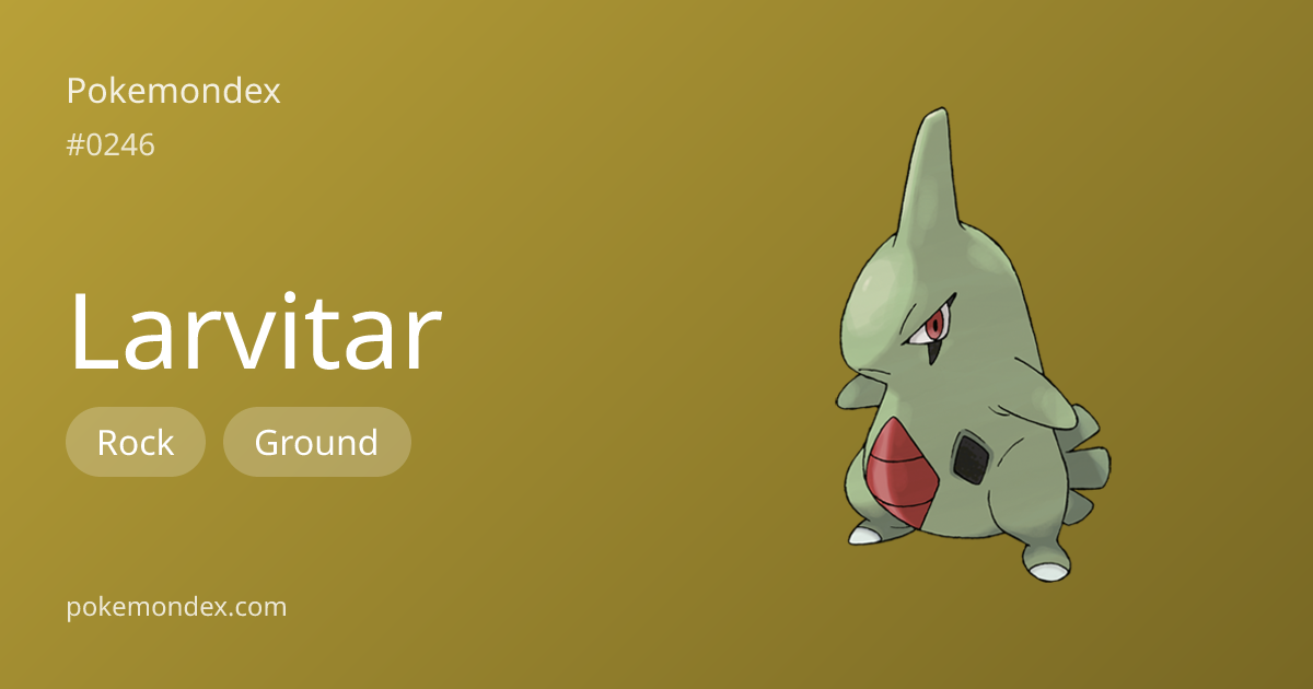 Larvitar Pokédex: stats, moves, evolution & locations | Pokemondex
