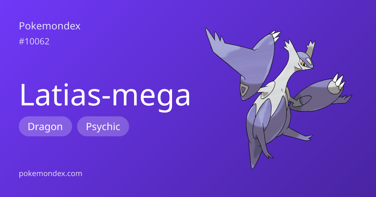 Latias-mega Pokédex: stats, moves, evolution & locations | Pokemondex