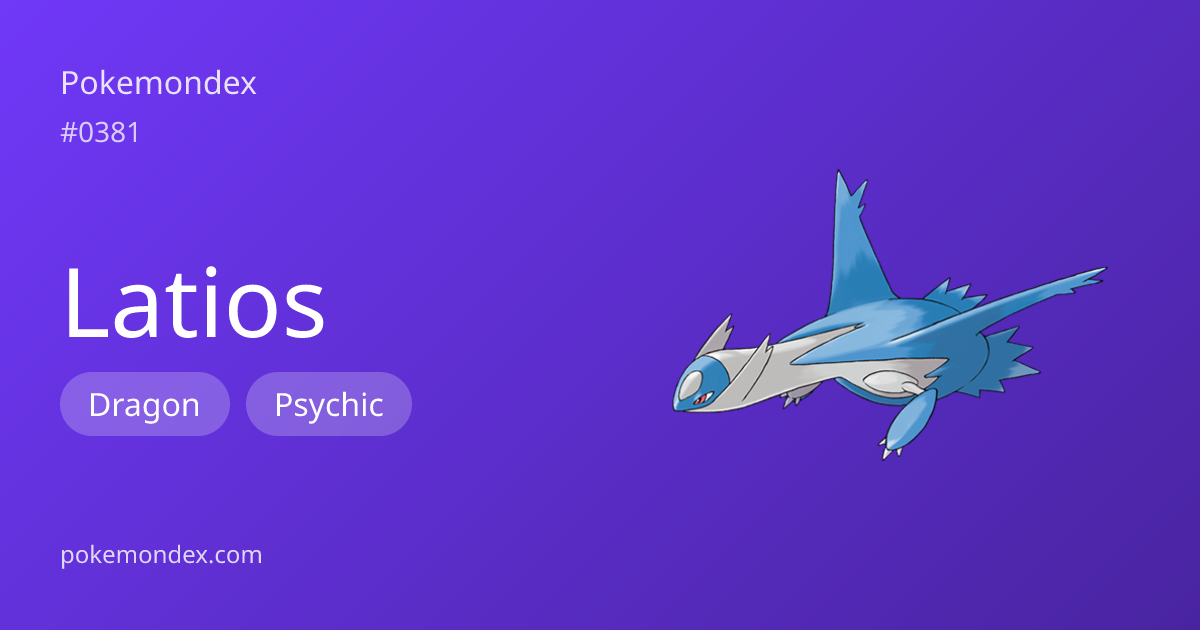 Latios Pokédex: stats, moves, evolution & locations | Pokemondex