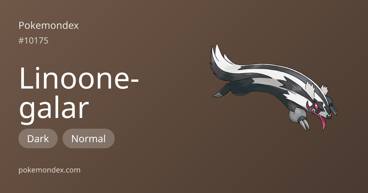 Linoone-galar Pokédex: stats, moves, evolution & locations | Pokemondex