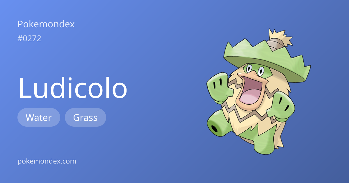 Ludicolo Pokédex: stats, moves, evolution & locations | Pokemondex