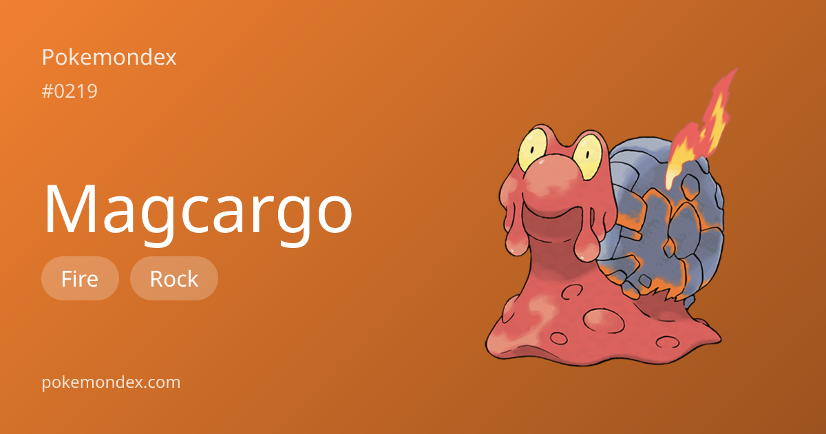 Magcargo Pokédex: stats, moves, evolution & locations | Pokemondex