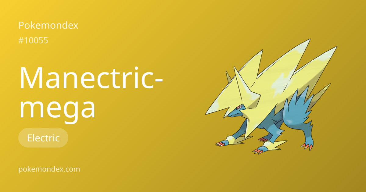 Manectric-mega Pokédex: stats, moves, evolution & locations | Pokemondex