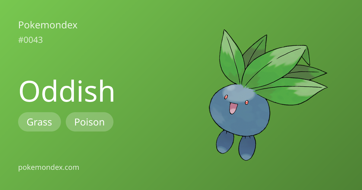 Oddish Pokédex: stats, moves, evolution & locations | Pokemondex