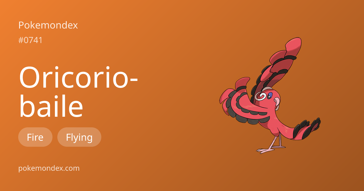 Oricorio-baile Pokédex: stats, moves, evolution & locations | Pokemondex