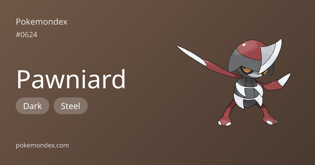 Pawniard Pokédex: stats, moves, evolution & locations | Pokemondex