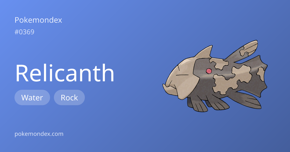 Relicanth Pokédex: stats, moves, evolution & locations | Pokemondex