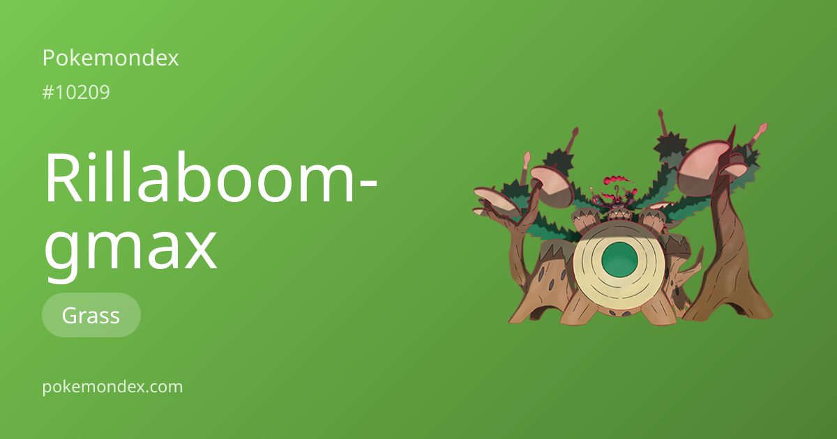 Rillaboom-gmax Pokédex: stats, moves, evolution & locations | Pokemondex