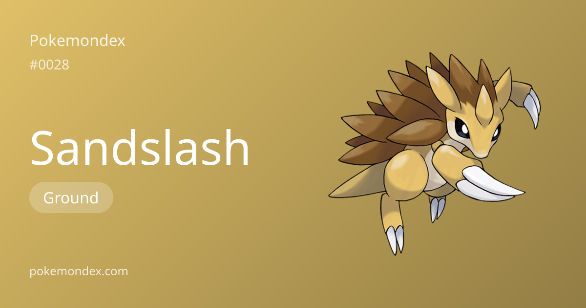 Sandslash Pokédex: stats, moves, evolution & locations | Pokemondex