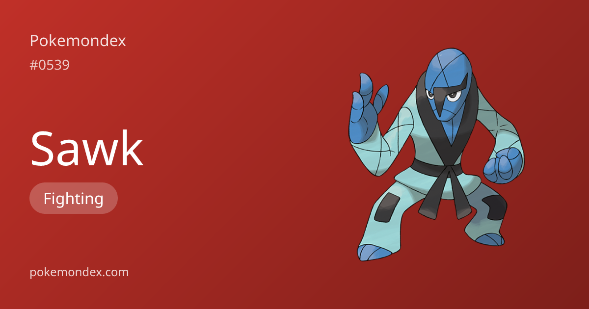 Sawk Pokédex: stats, moves, evolution & locations | Pokemondex