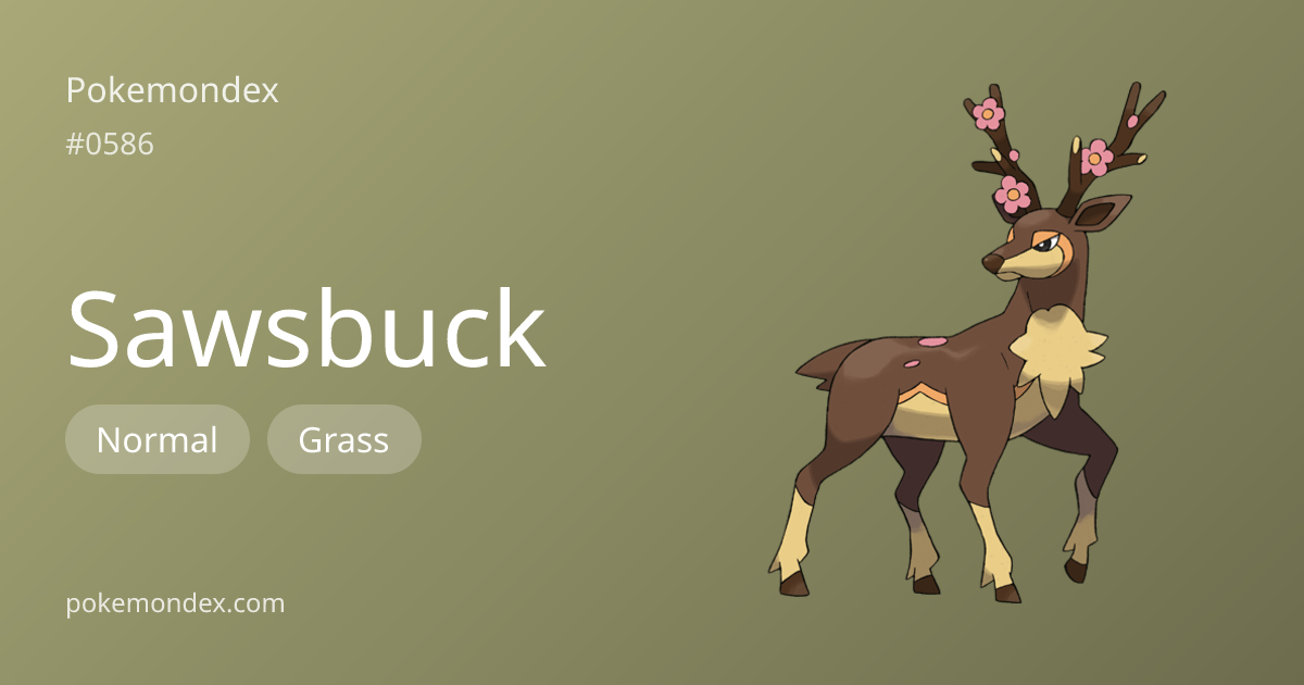 Sawsbuck Pokédex: stats, moves, evolution & locations | Pokemondex