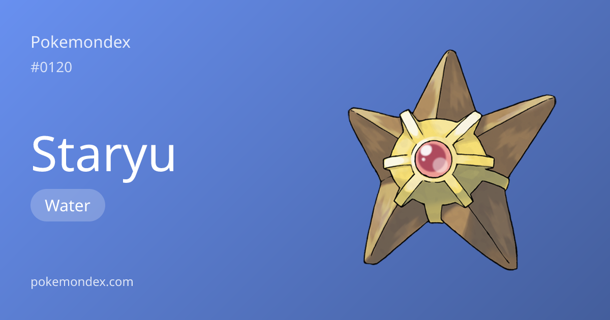 Staryu Pokédex: stats, moves, evolution & locations | Pokemondex