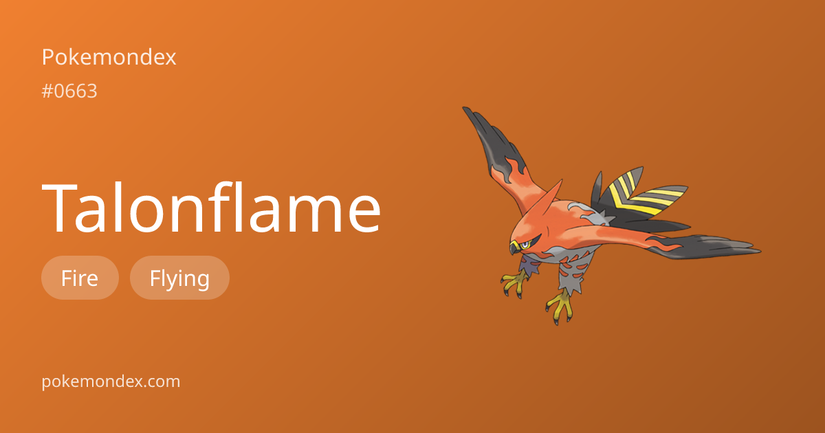Talonflame Pokédex: stats, moves, evolution & locations | Pokemondex