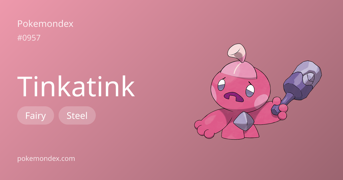Tinkatink Pokédex: stats, moves, evolution & locations | Pokemondex