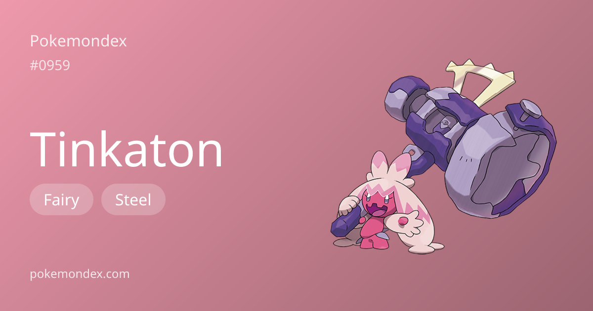 Tinkaton Pokédex: stats, moves, evolution & locations | Pokemondex