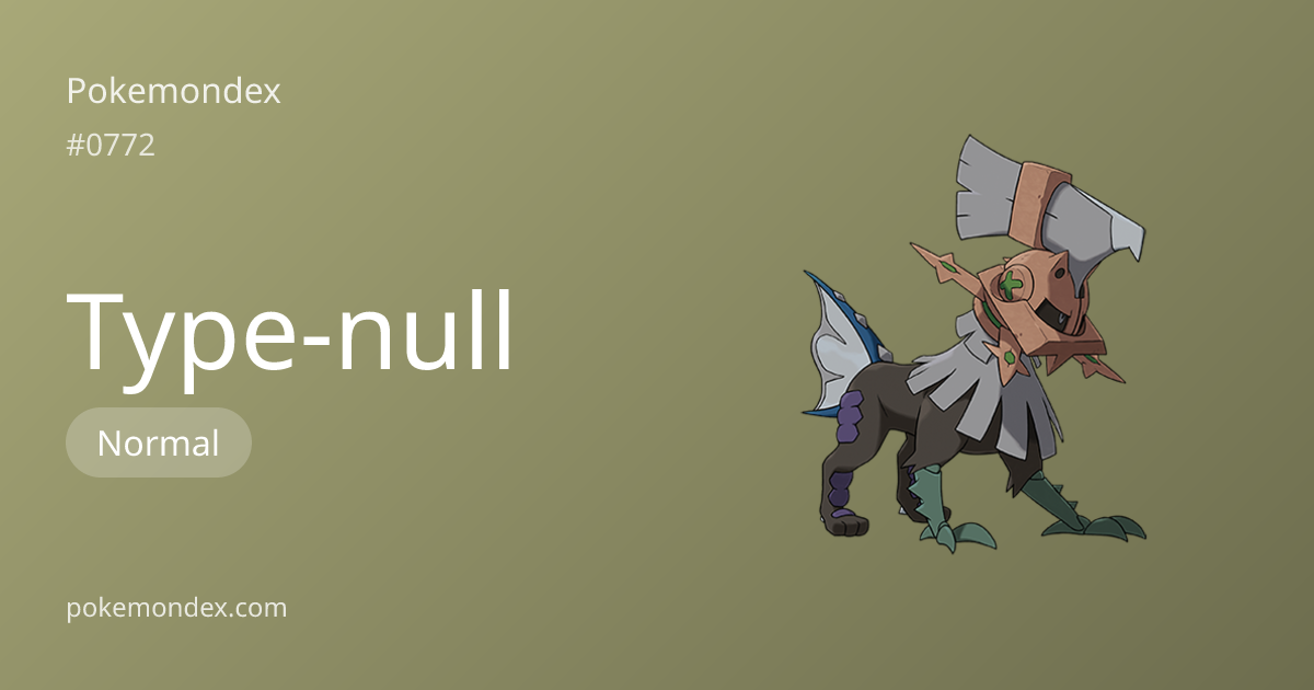 Type-null Pokédex: stats, moves, evolution & locations | Pokemondex