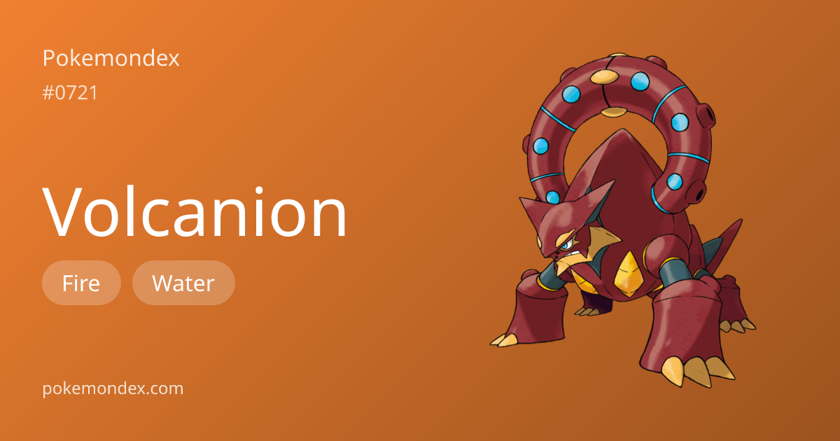 Volcanion Pokédex: stats, moves, evolution & locations | Pokemondex