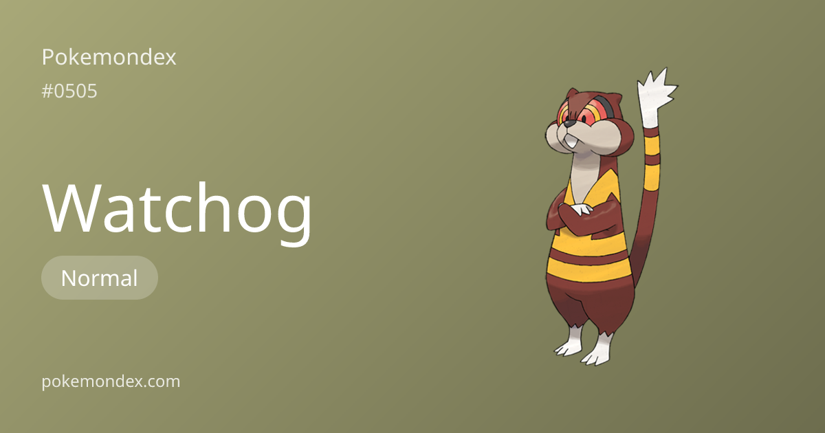 Watchog Pokédex: stats, moves, evolution & locations | Pokemondex