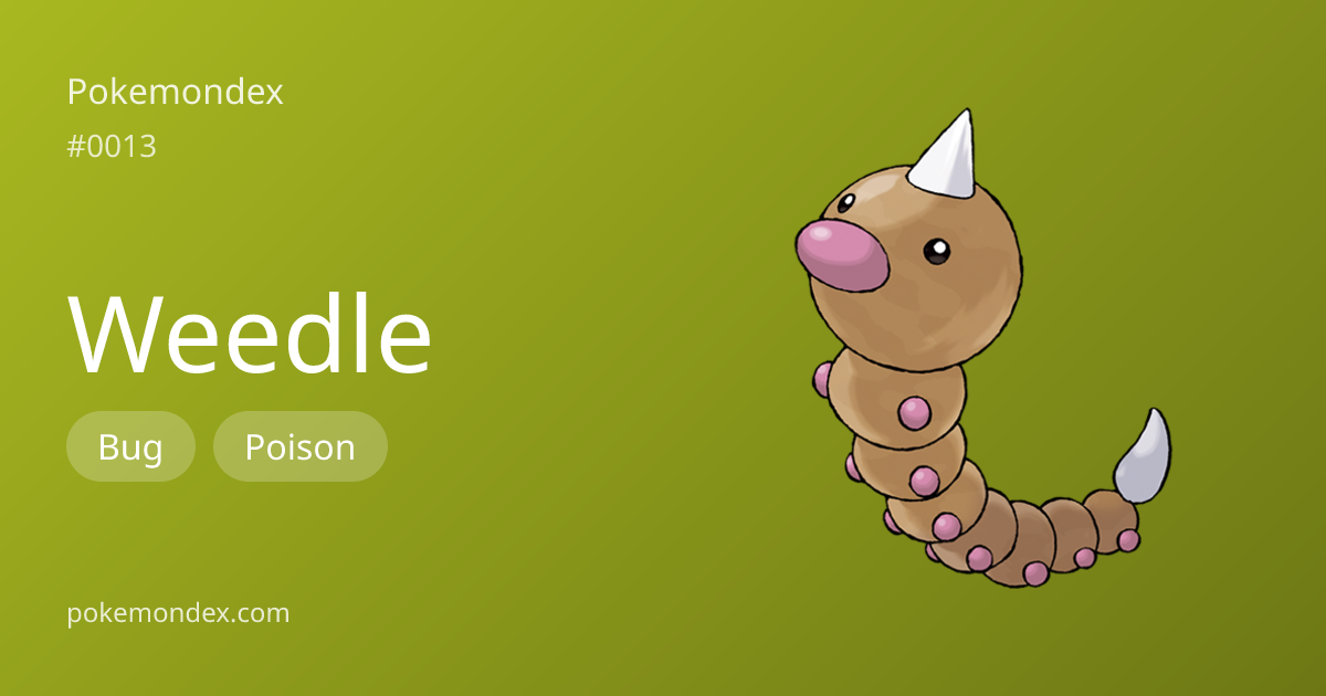 Weedle Pokédex: stats, moves, evolution & locations | Pokemondex
