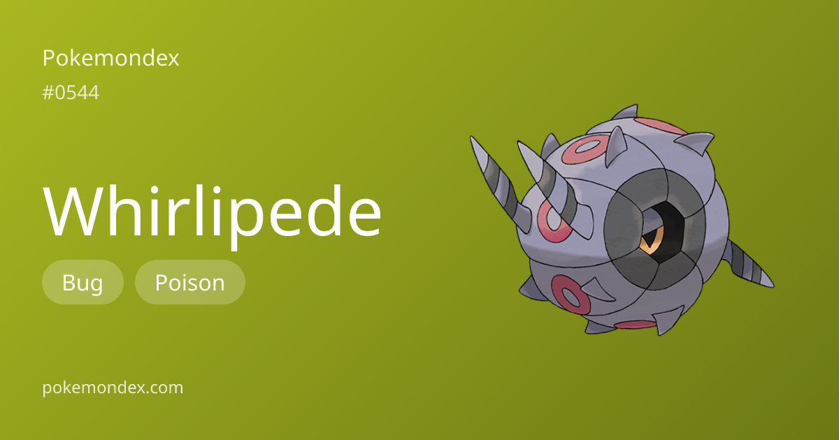 Whirlipede Pokédex: stats, moves, evolution & locations | Pokemondex