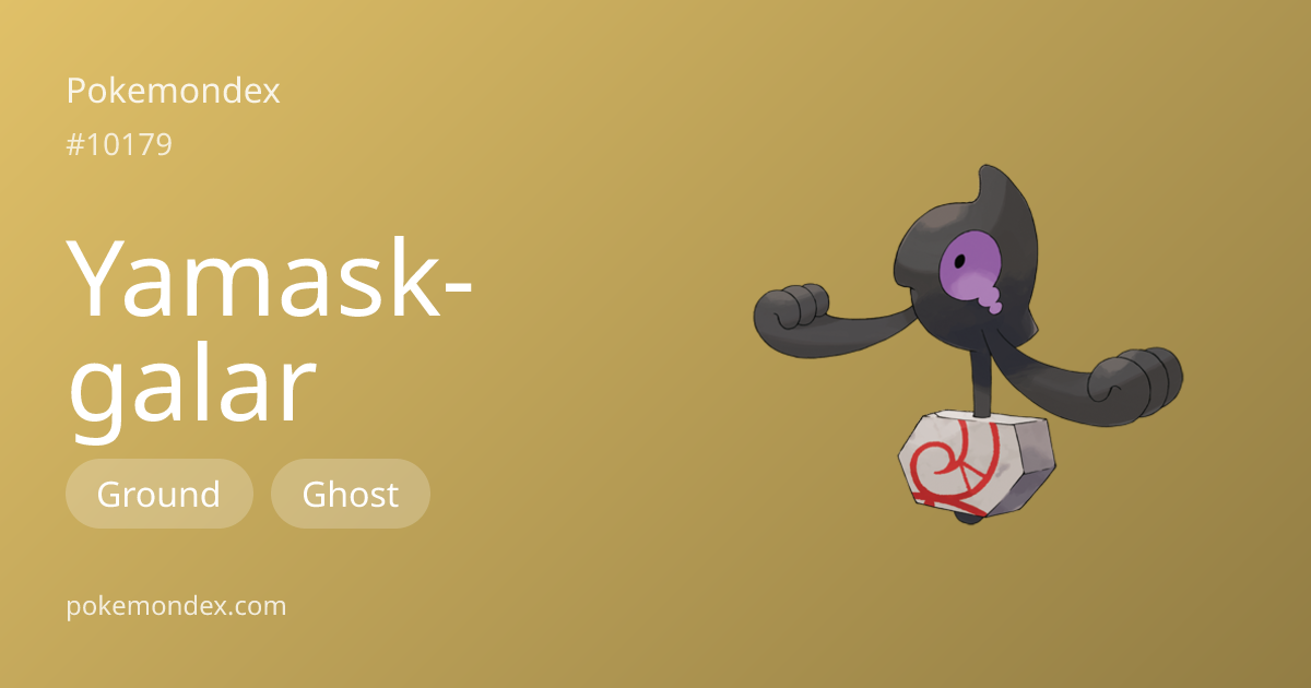 Yamask-galar Pokédex: stats, moves, evolution & locations | Pokemondex