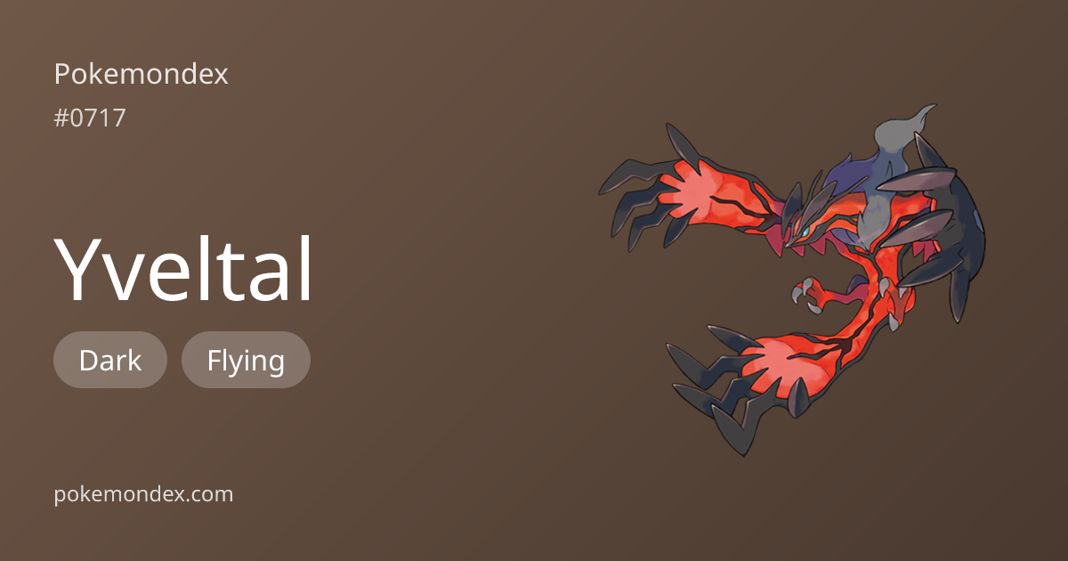 Yveltal Pokédex: stats, moves, evolution & locations | Pokemondex