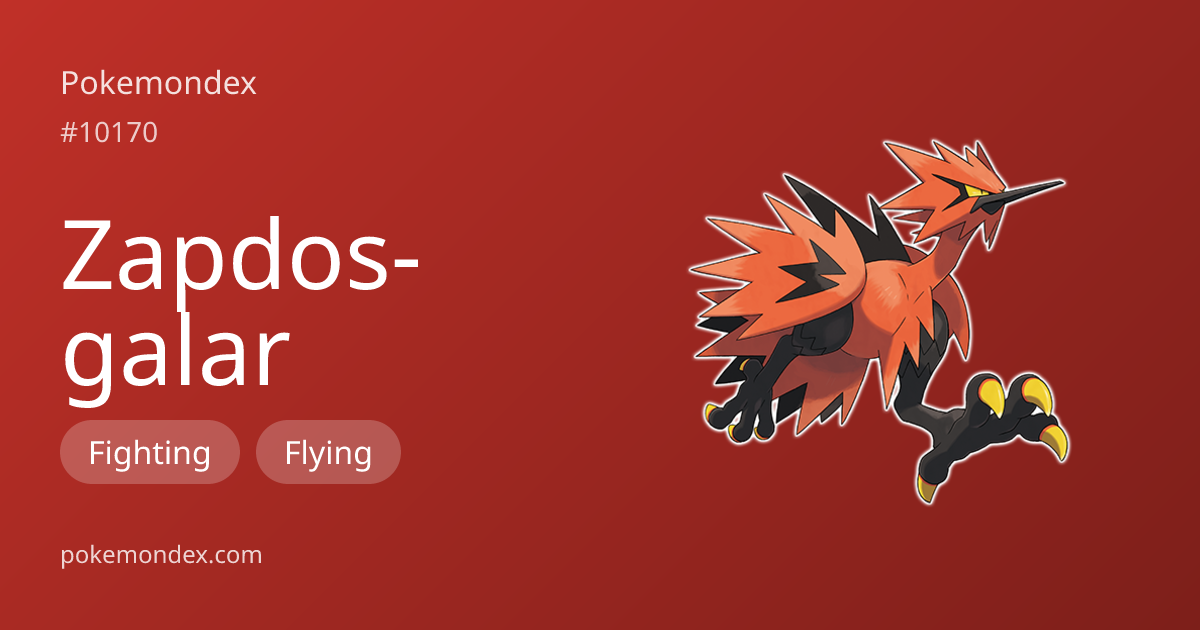 Zapdos-galar Pokédex: stats, moves, evolution & locations | Pokemondex